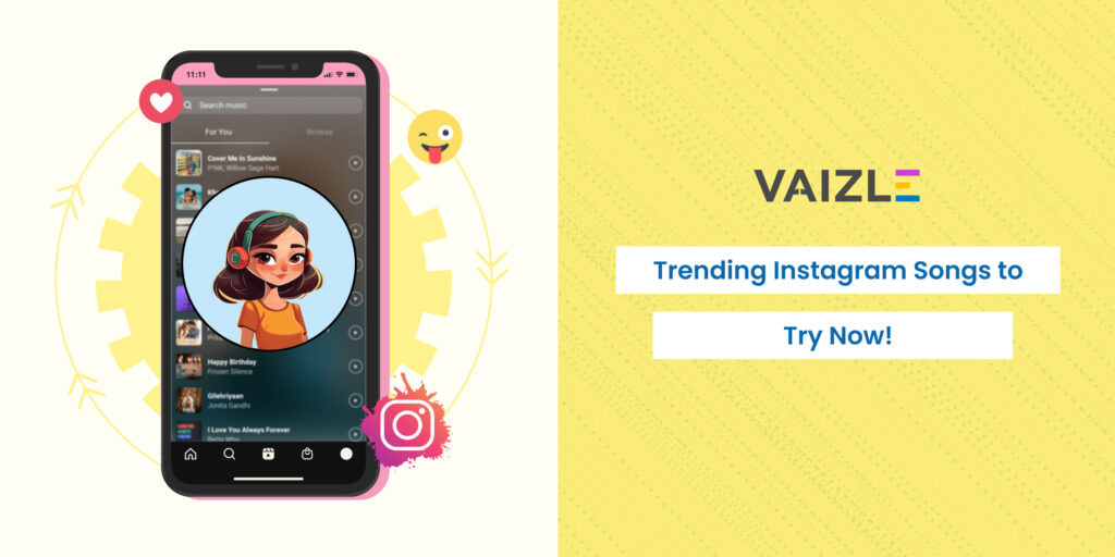 Updated & Proven List of Trending Instagram Reels Songs to Help You Go ...