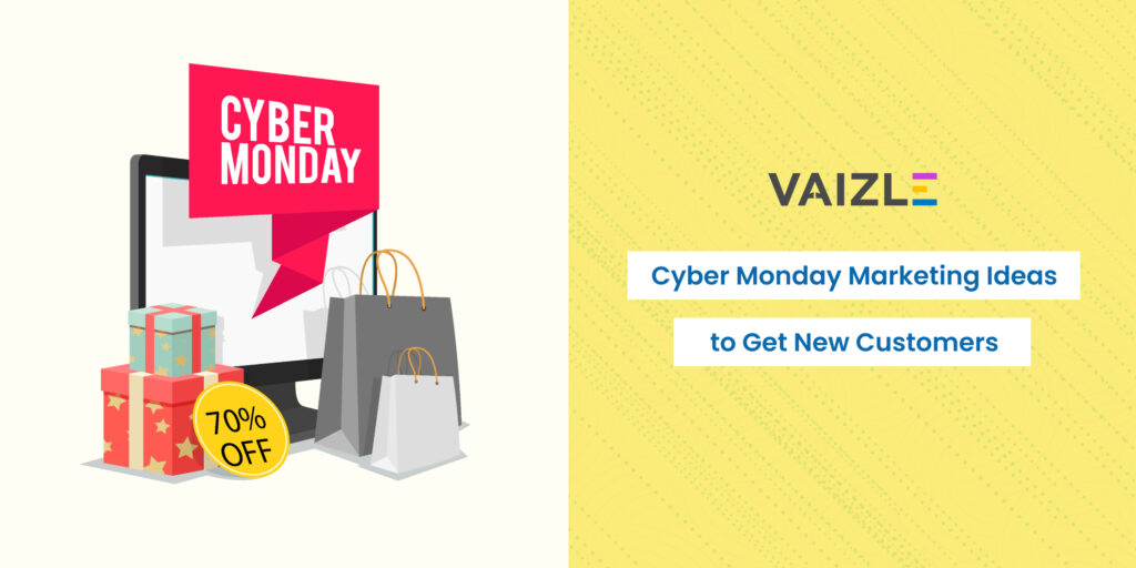 15 Cyber Monday Marketing Ideas to Get New Customers [2025]