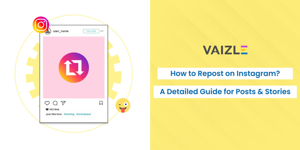 How to Repost on Instagram? A Detailed Guide for Posts & Stories