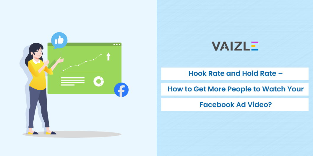 Hook Rate and Hold Rate: Facebook Ads Formulas and Benchmarks