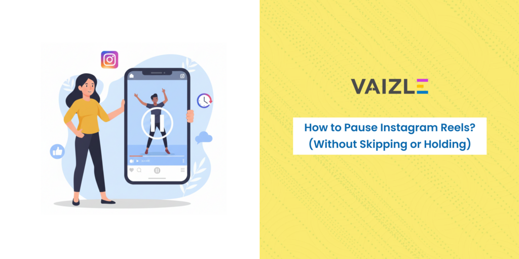 How to Pause Instagram Reels in 2026 (Hands-Free Tricks Explained)